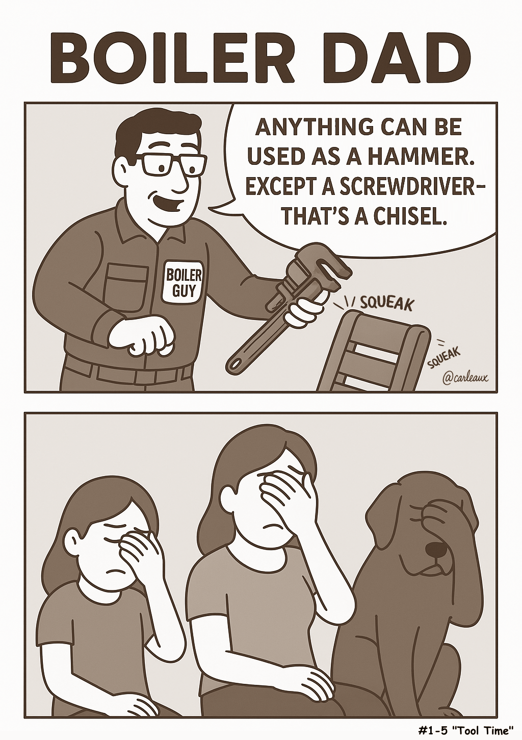 Season 1, comic 5: "Tool Time" – BOILER DAD